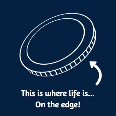 The Three-Sided Coin | Go Forth And Be Awesome